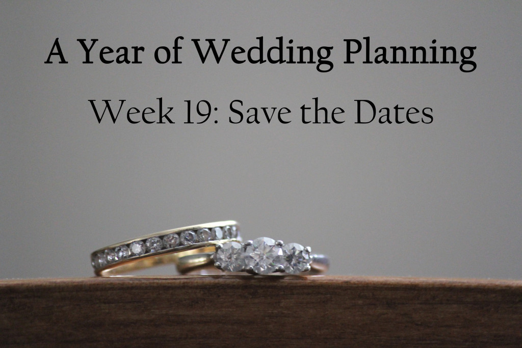 Wedding Planning - Save the Dates - Week 19 - Kasper Creations